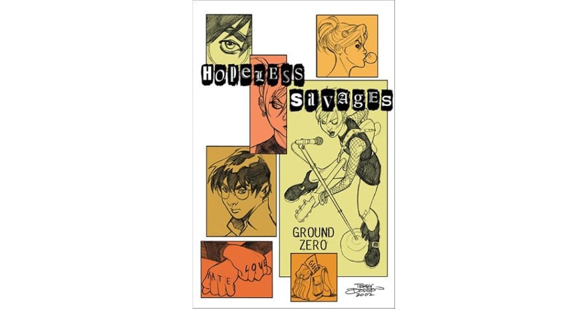 Hopeless Savages Volume 2: Ground Zero by Jen Van Meter