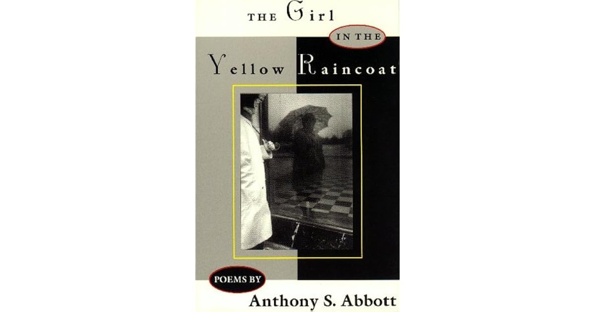 The Girl In The Yellow Raincoat by Anthony S. Abbott