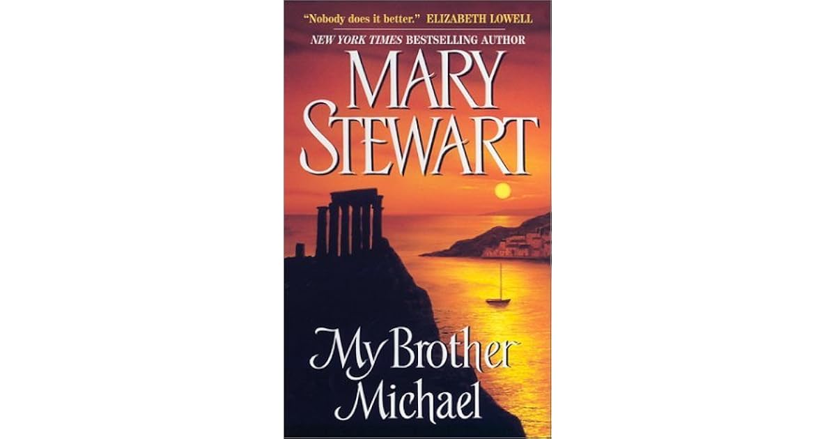 My Brother Michael by Mary Stewart