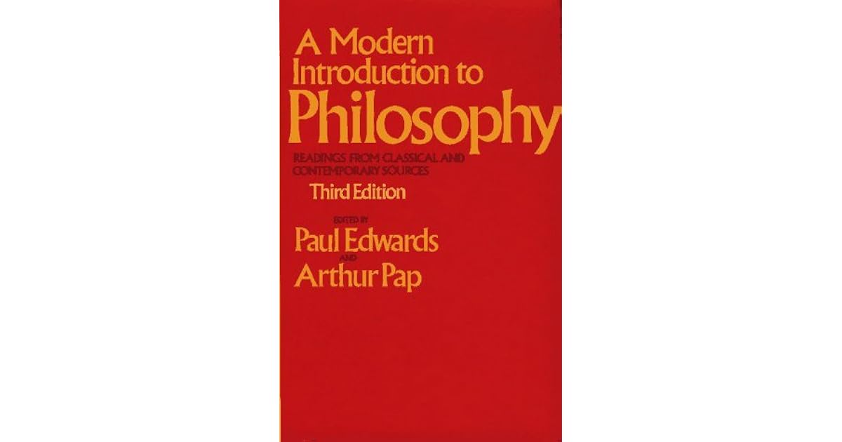 A Modern Introduction to Philosophy: Readings from Classical and ...