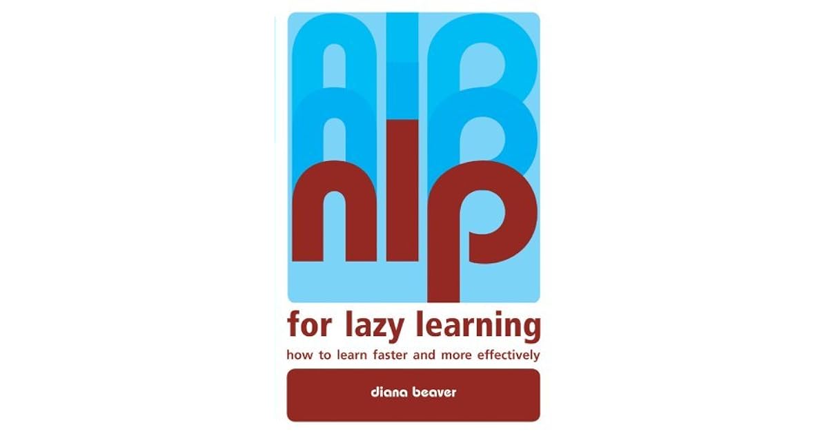 NLP for Lazy Learning: How to Learn Faster and More Effectively by ...