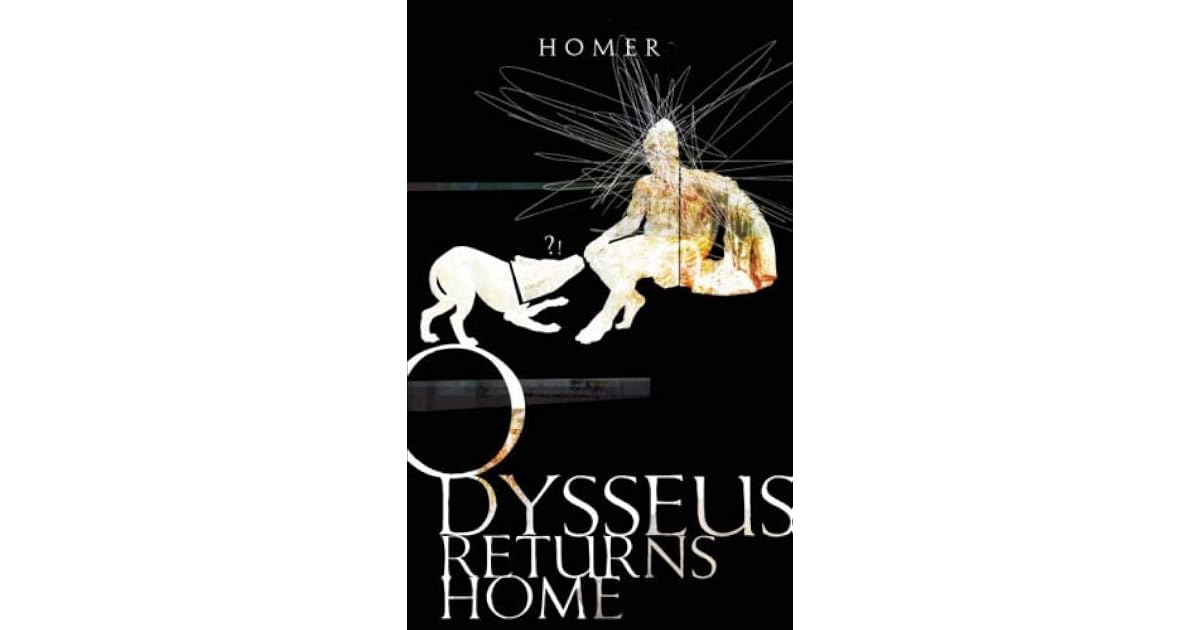 Odysseus Returns Home by Homer