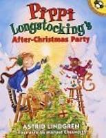 Pippi Longstocking's After-Christmas Party by Astrid Lindgren