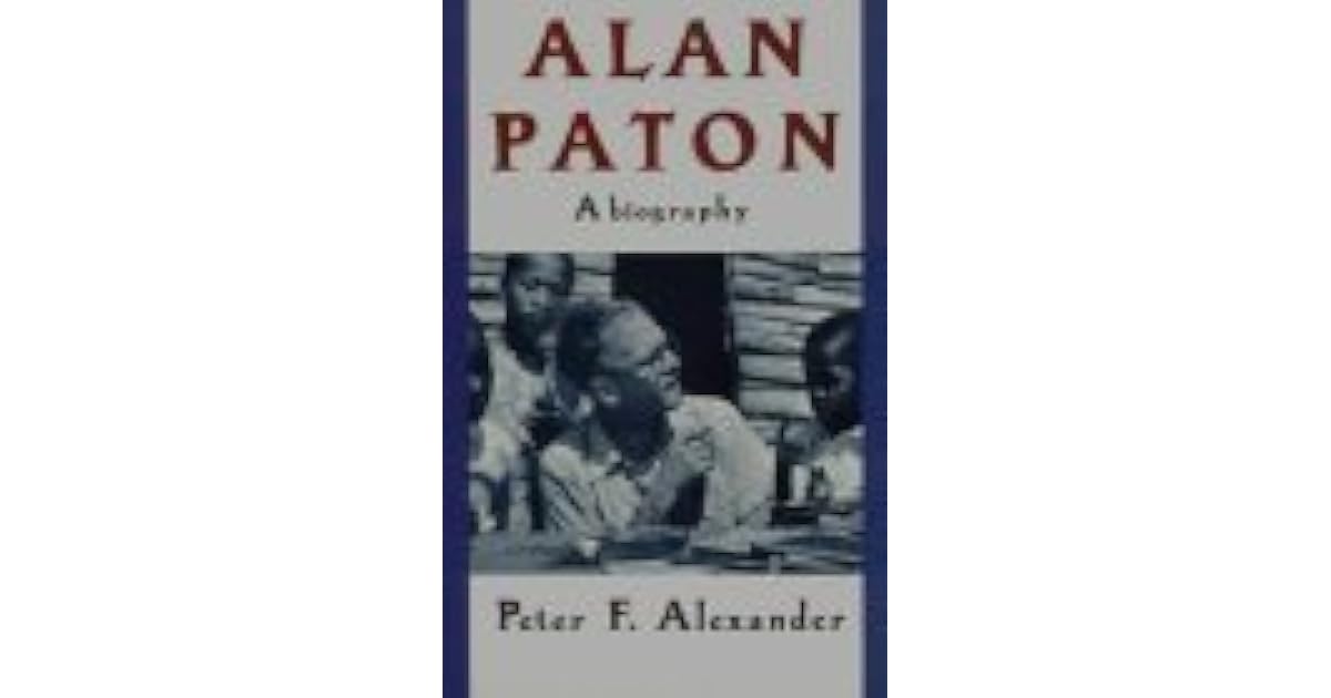 Alan Paton by Peter F. Alexander