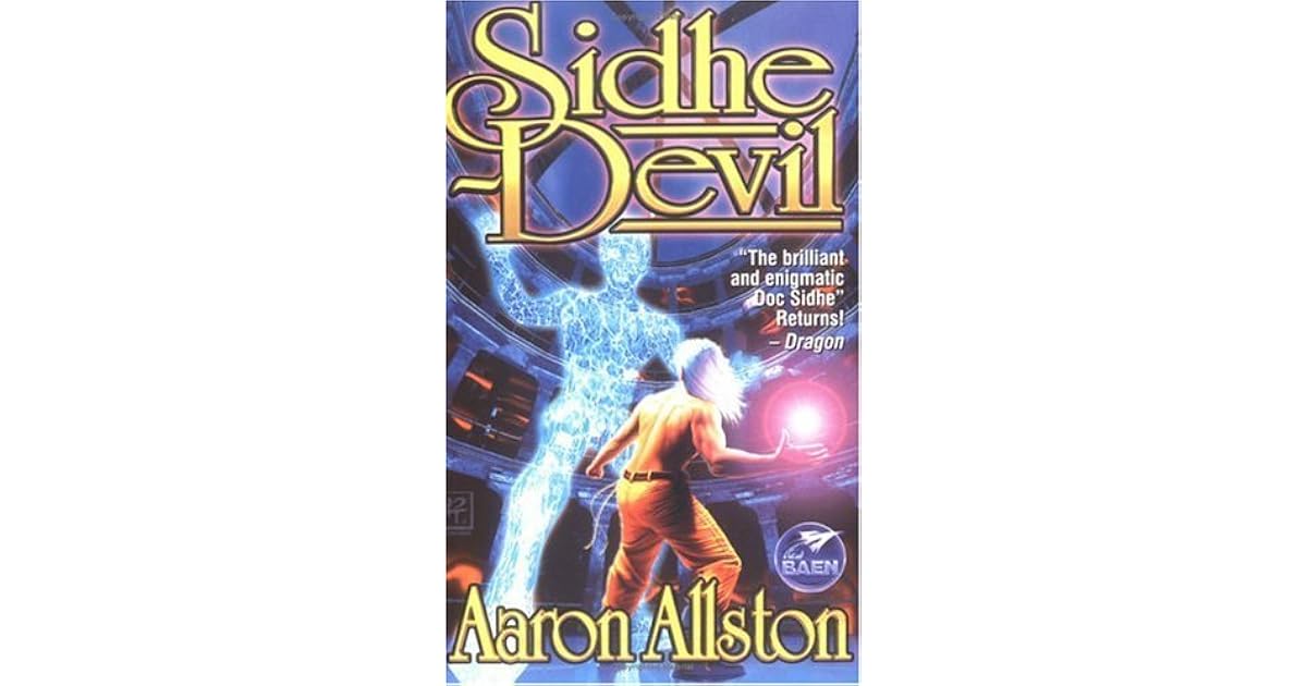 Sidhe Devil (Doc Sidhe, #2) by Aaron Allston
