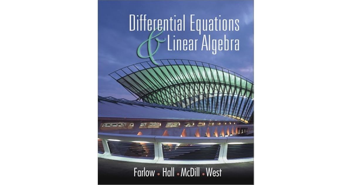 Differential Equations and Linear Algebra by Jerry Farlow