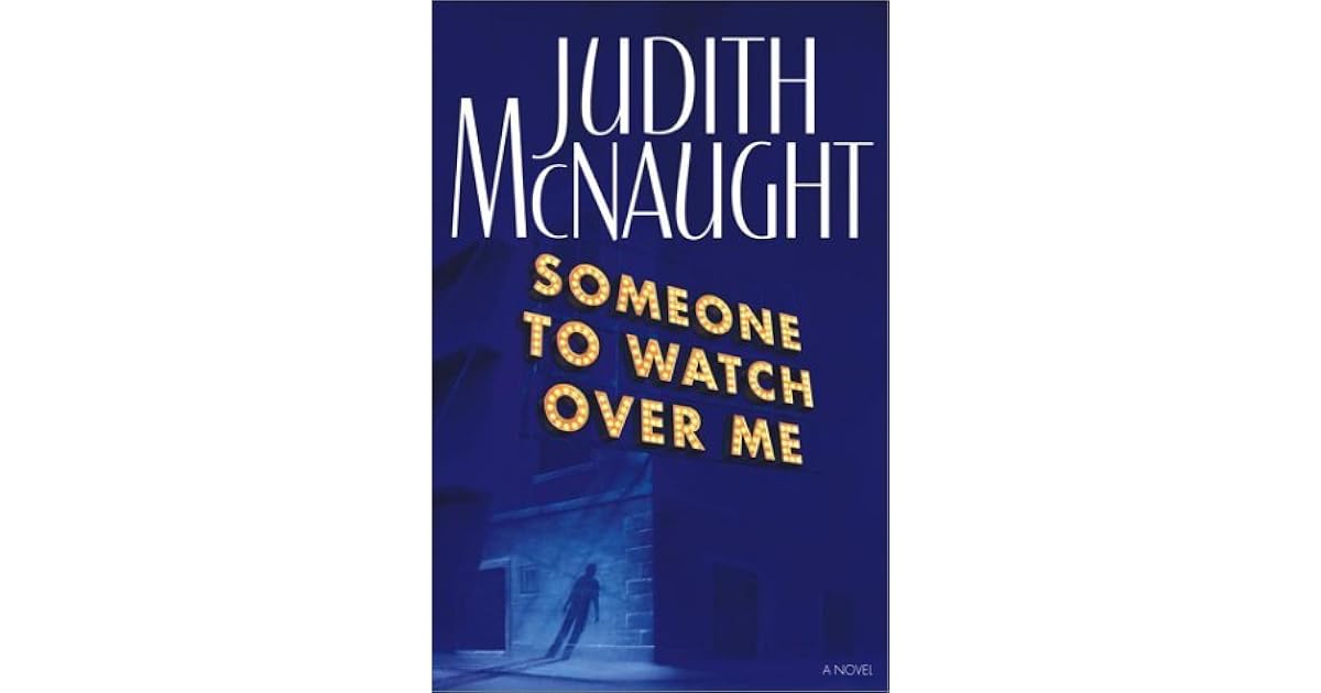 Someone To Watch Over Me by Judith McNaught