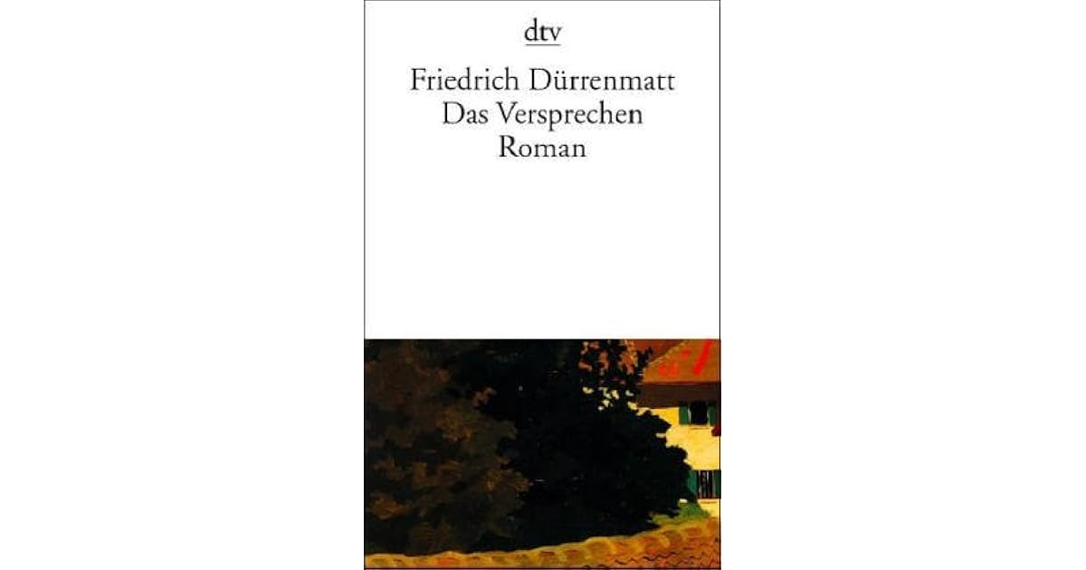 Das Versprechen by Friedrich Dürrenmatt