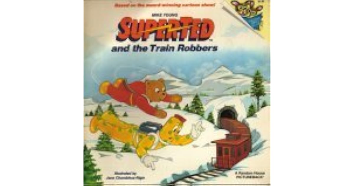 SuperTed and the Train Robbers by Mike Young