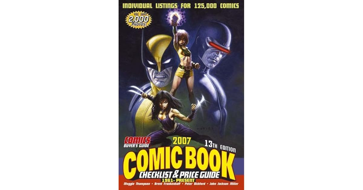 Comic Book Checklist & Price Guide: 1961-Present by Maggie Thompson