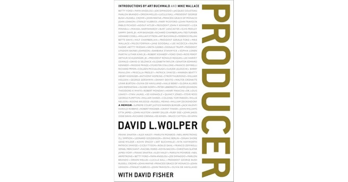 Producer: A Memoir by David L. Wolper