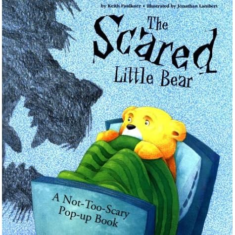 The Scared Little Bear by Keith Faulkner — Reviews, Discussion ...