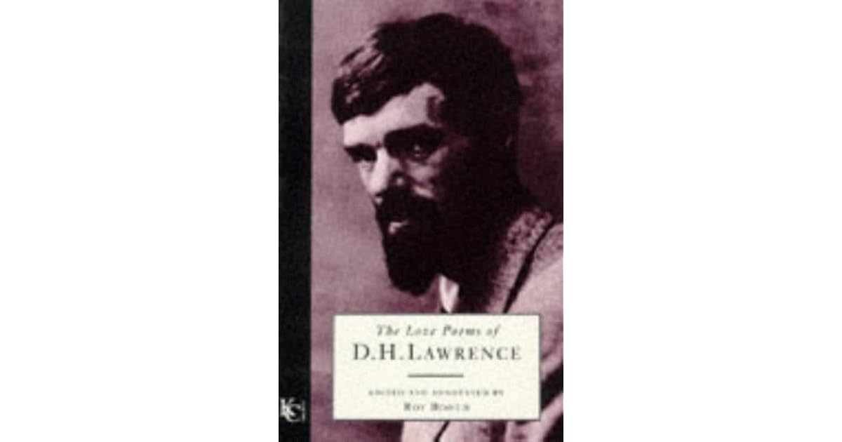 The Love Poems of D.H. Lawrence by D.H. Lawrence