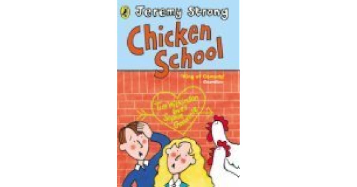 Chicken School by Jeremy Strong