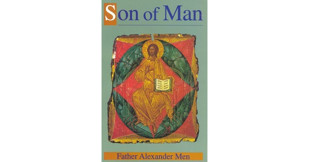 Son of Man by Alexander Men
