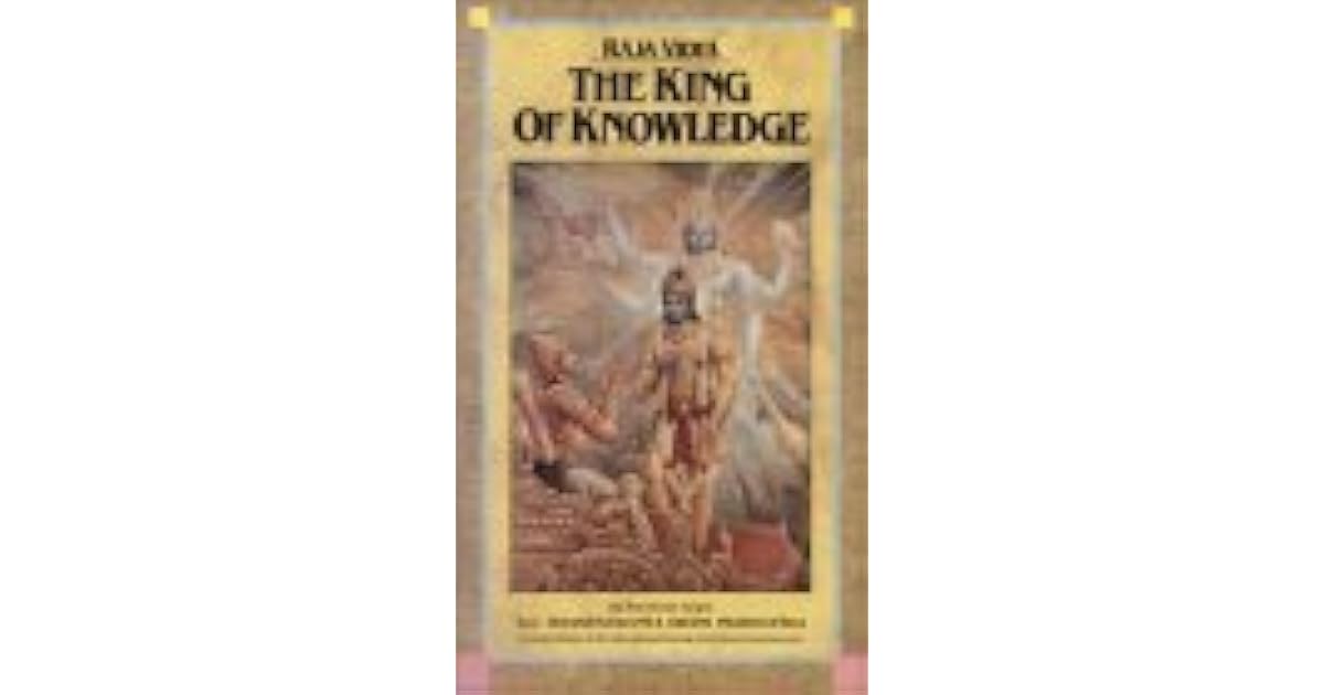 Raja-Vidya: The King of Knowledge by A.C. Bhaktivedanta Swami Prabhupāda