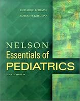 Nelson Textbook of Pediatrics by Robert M. Kliegman