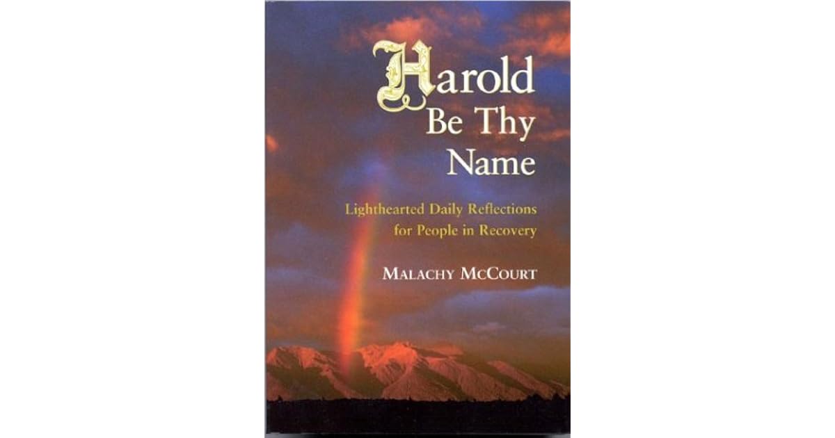 Harold Be Thy Name: Lighthearted Daily Reflections for People in ...