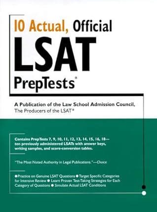 10 Actual, Official LSAT PrepTests by Law School Admission Council