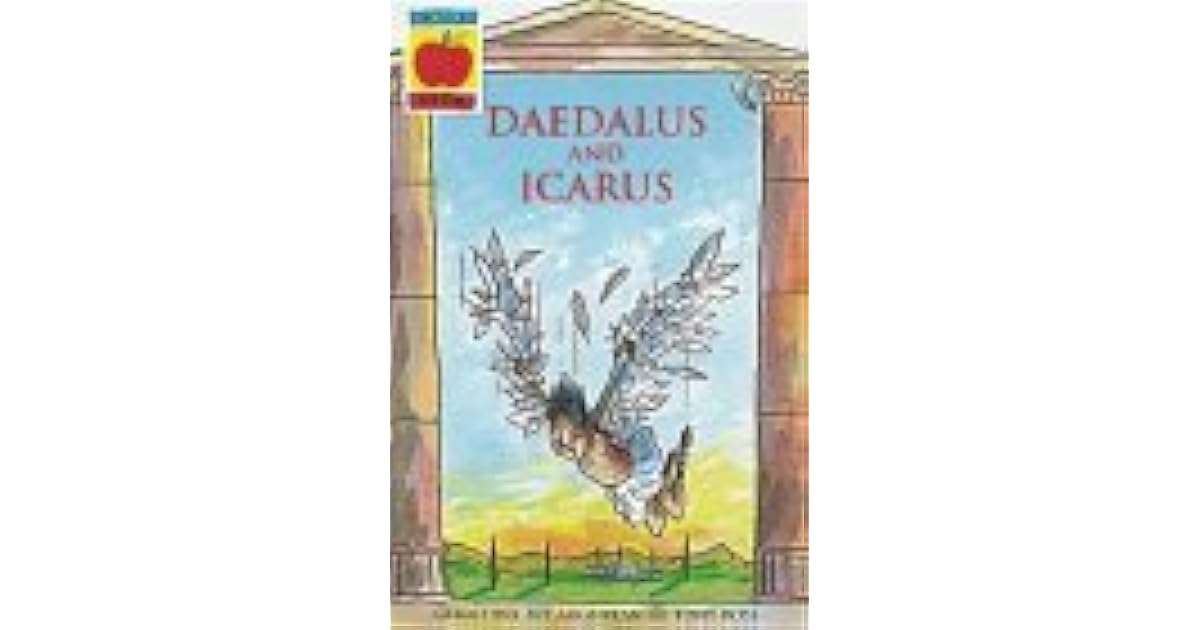 Daedalus and Icarus by Geraldine McCaughrean