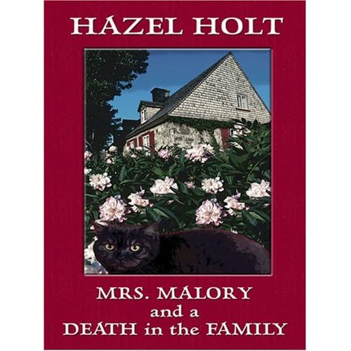 Mrs. Malory and a Death in the Family by Hazel Holt — Reviews ...