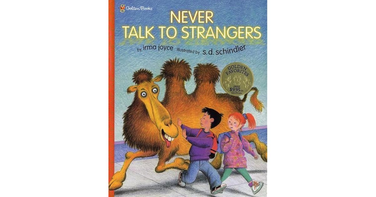 Never Talk to Strangers by Irma Joyce