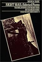 Night Mail: Selected Poems by Novica Tadić