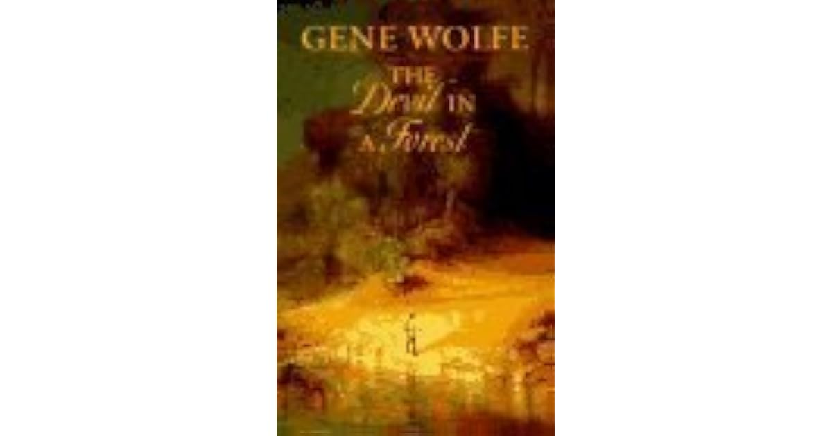 The Devil in a Forest by Gene Wolfe