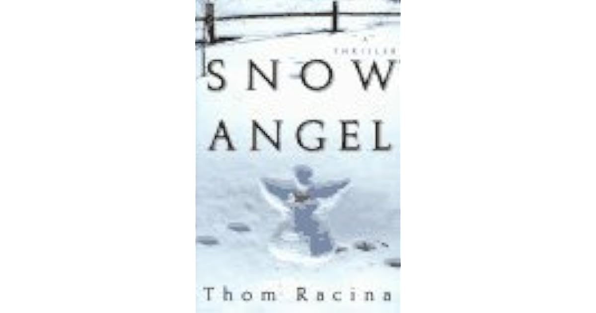 Snow Angel by Thom Racina