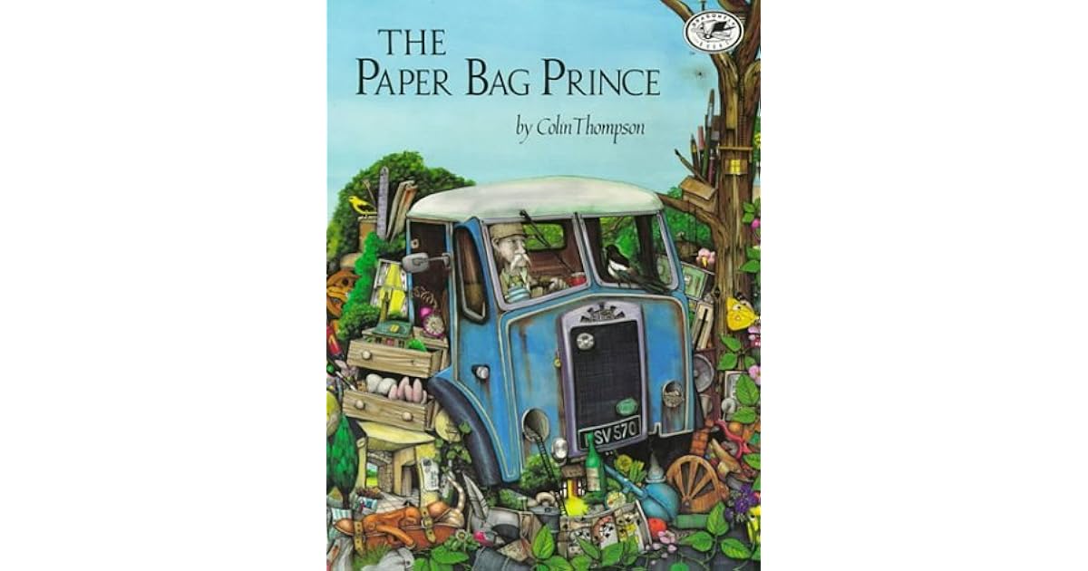 The Paper Bag Prince by Colin Thompson