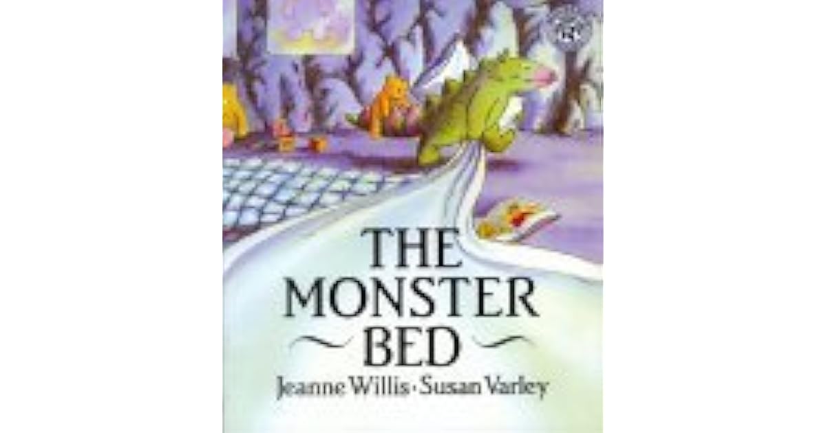 The Monster Bed by Jeanne Willis