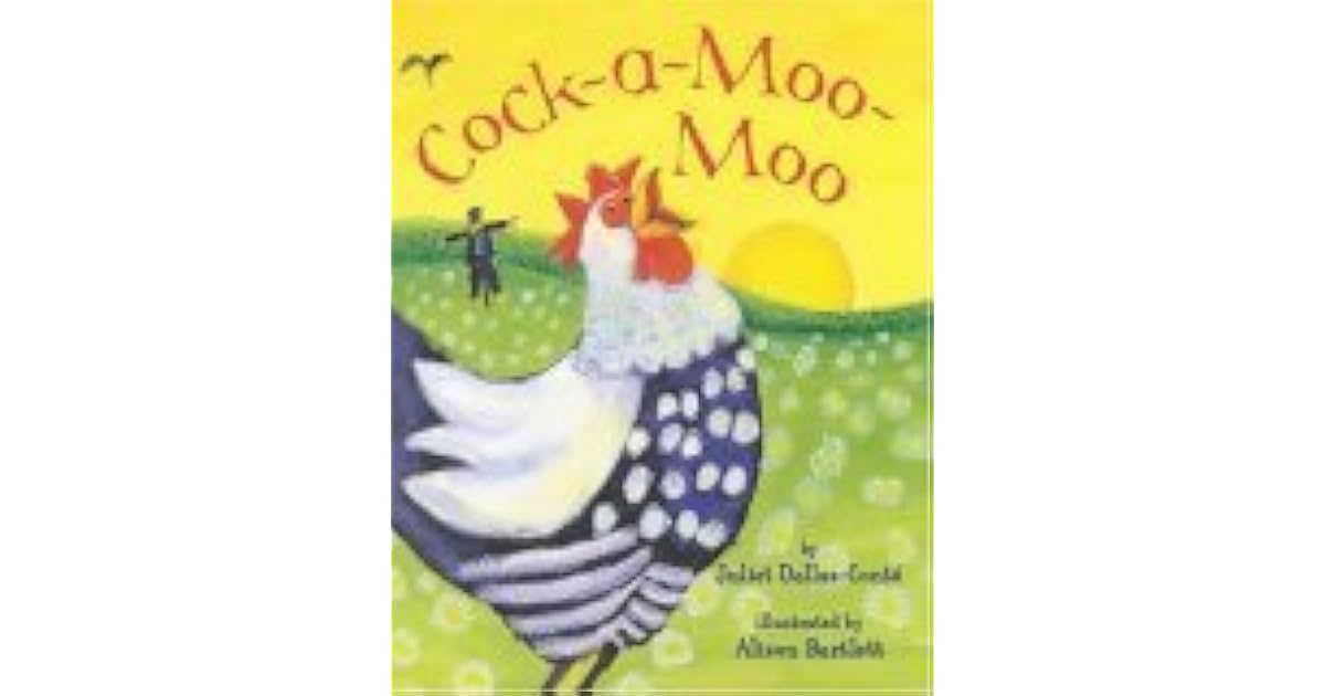 Cock-A-Moo-Moo by Juliet Dallas-Conté