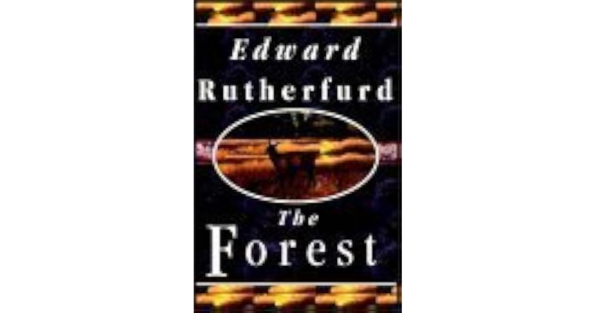 The Forest, Part 1 of 2 by Edward Rutherfurd