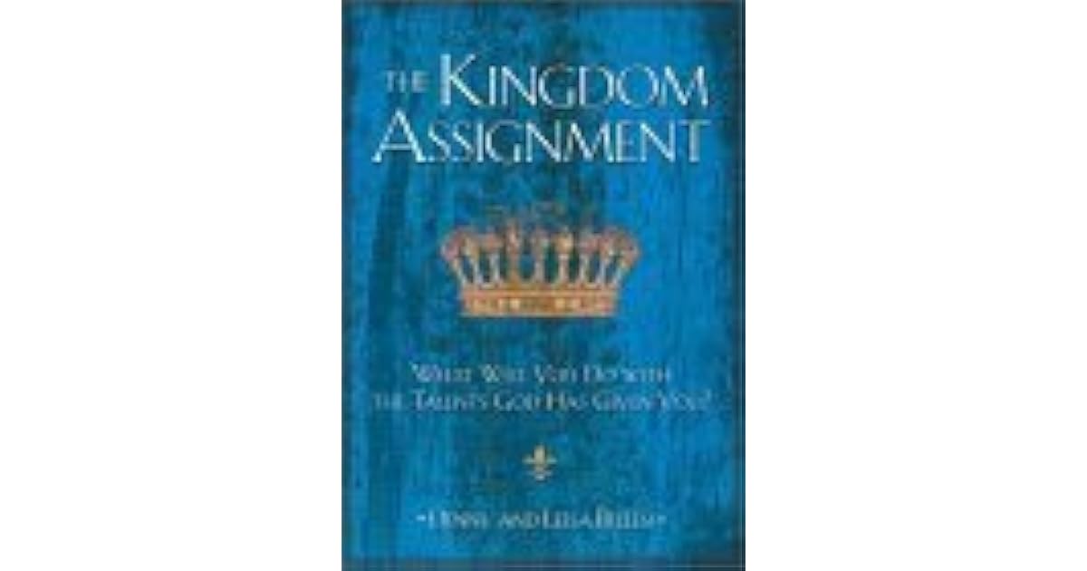 Kingdom Assignment, The by Denny Bellesi