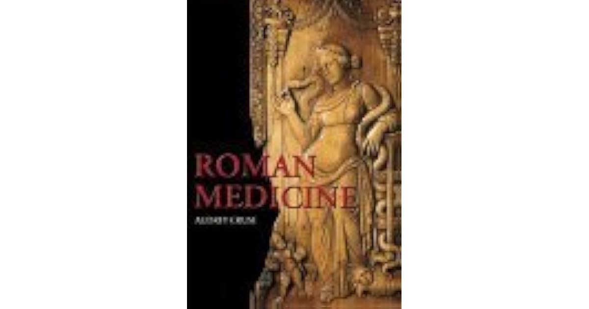 Roman Medicine by Audrey Cruse