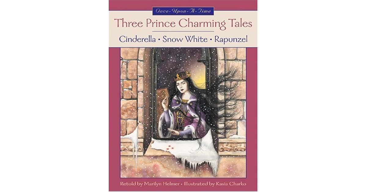 Three Prince Charming Tales by Marilyn Helmer