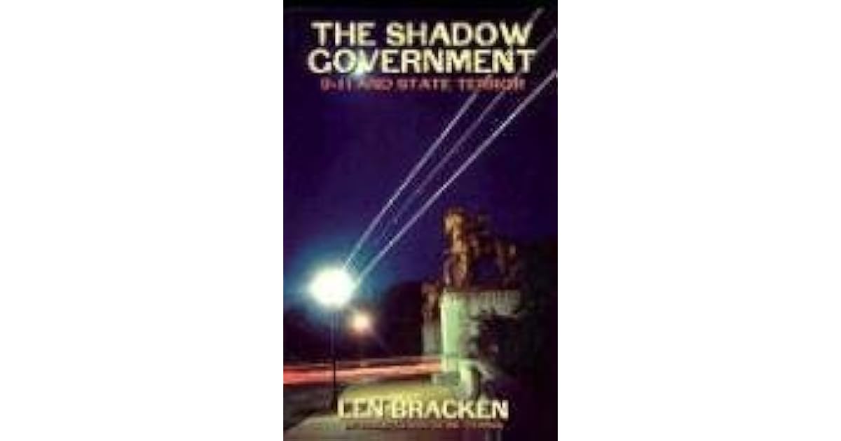 Shadow Government by Len Bracken