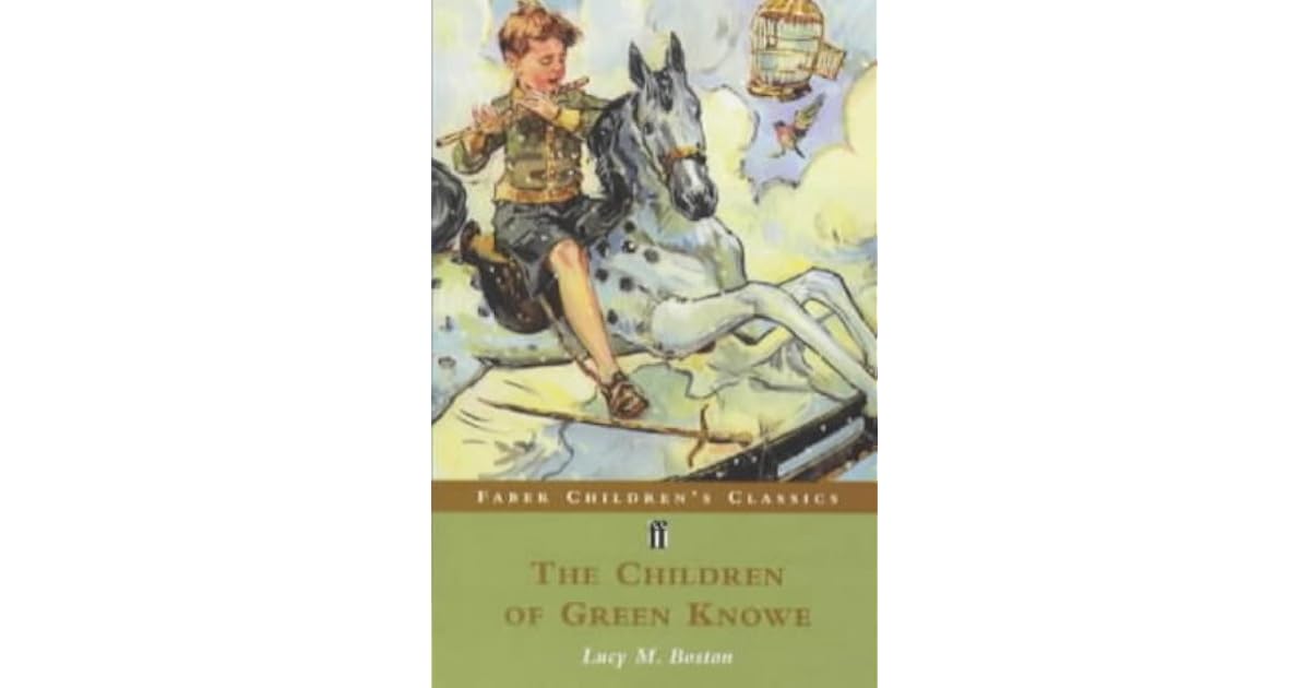 The Children of Green Knowe by Lucy M. Boston
