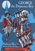 George the Drummer Boy by Nathaniel Benchley