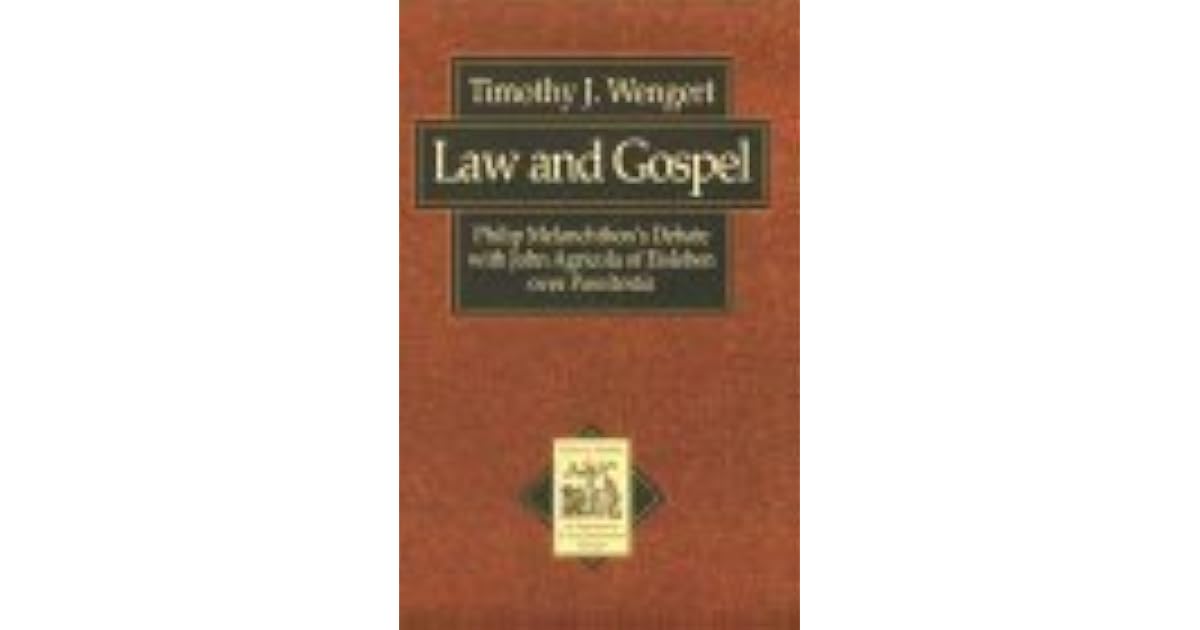 Law and Gospel by Timothy J. Wengert