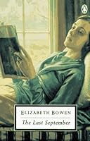 The Last September by Elizabeth Bowen — Reviews, Discussion, Bookclubs ...