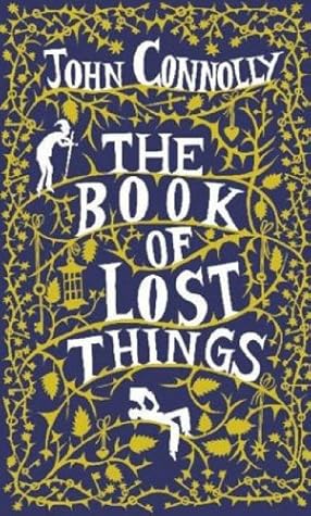 The Book of Lost Things by John Connolly