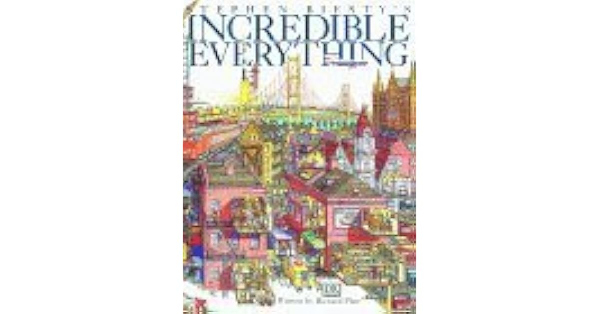 Stephen Biesty's Incredible Everything by Stephen Biesty
