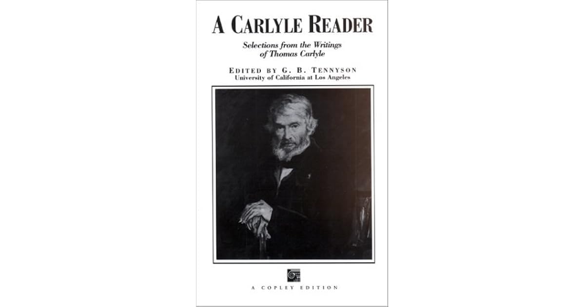 A Carlyle Reader by Thomas Carlyle