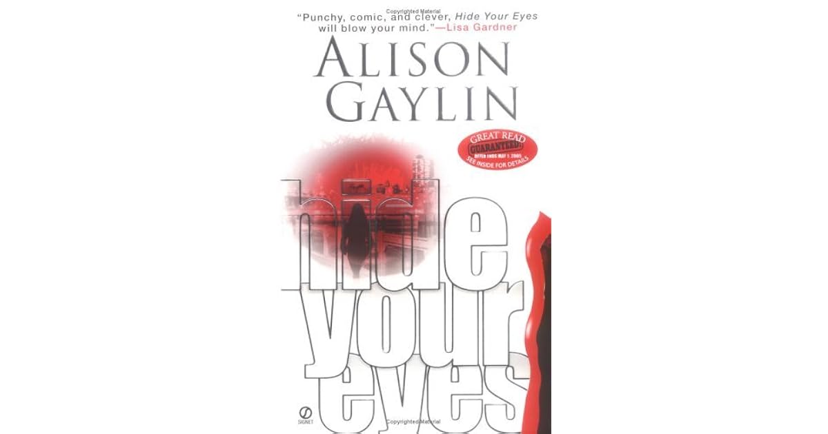 Hide Your Eyes by Alison Gaylin