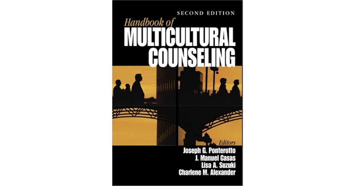 Handbook of Multicultural Counseling by J. Manuel Casas
