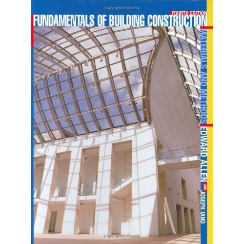 Fundamentals of Building Construction: Materials and Methods by Joseph ...