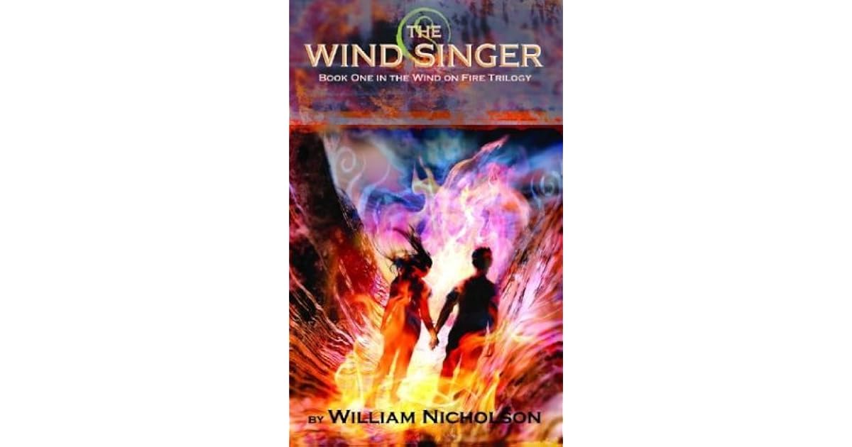 The Wind Singer (Wind on Fire trilogy, #1) by William Nicholson