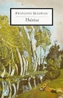 Thérèse Desqueyroux by François Mauriac