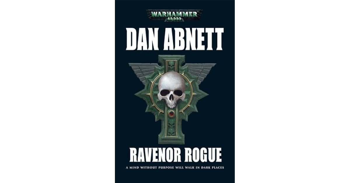 Ravenor Rogue (Ravenor #3) by Dan Abnett